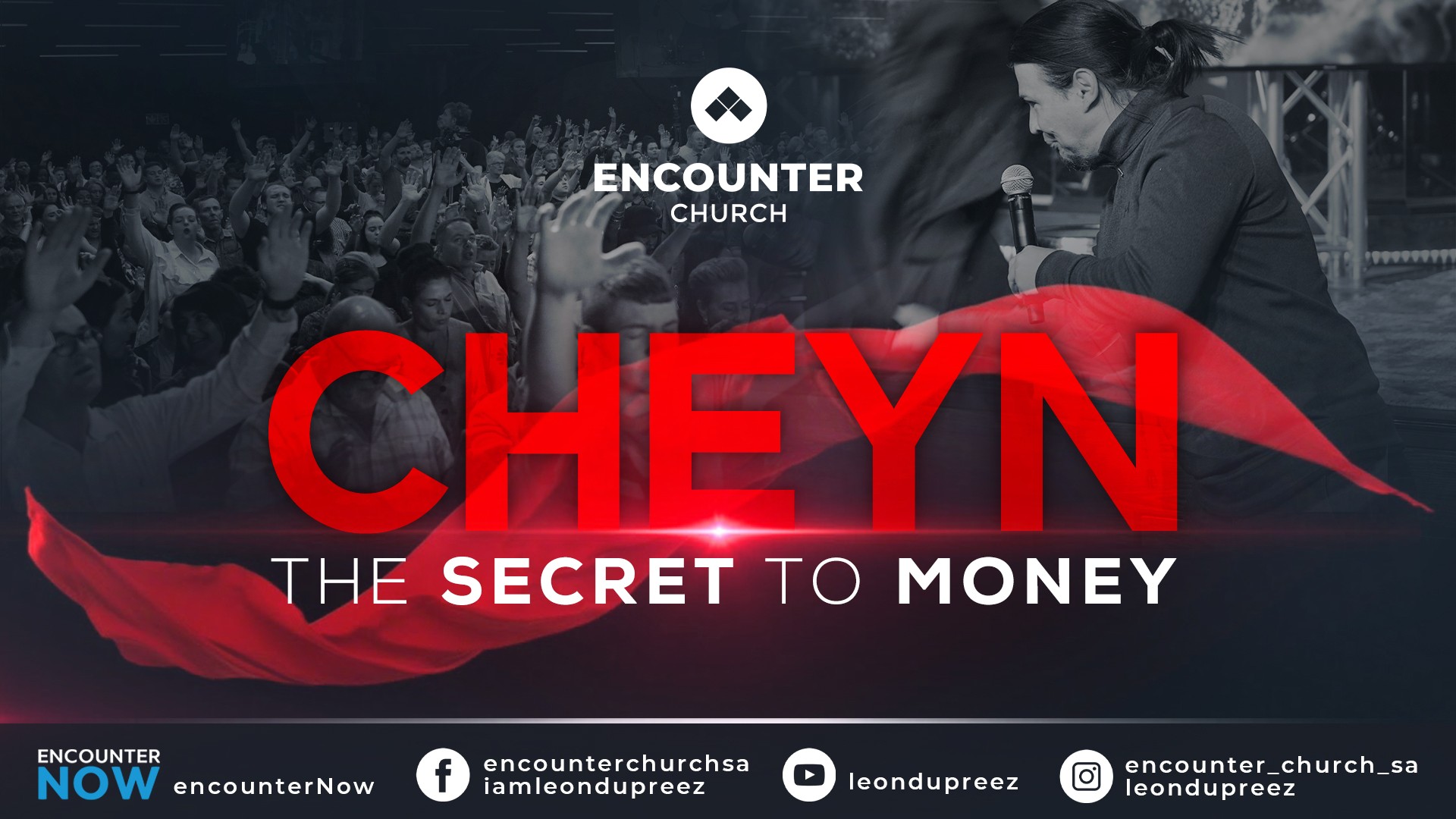 28 MAR PM – CHEYN THE SECRET TO MONEY SCREEN – Encounter Church
